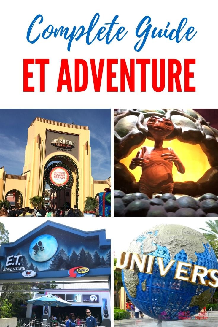 The Ultimate Guide to E.T. Adventure at Universal: Rumors, Secrets and ...