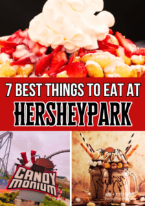 2025 Ultimate Guide to Hersheypark Food: 7 Best Things to Eat on Your Trip! - ThemeParkHipster