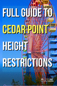 Cheat Sheet: Cedar Point Height Requirements (2025 Guide ...